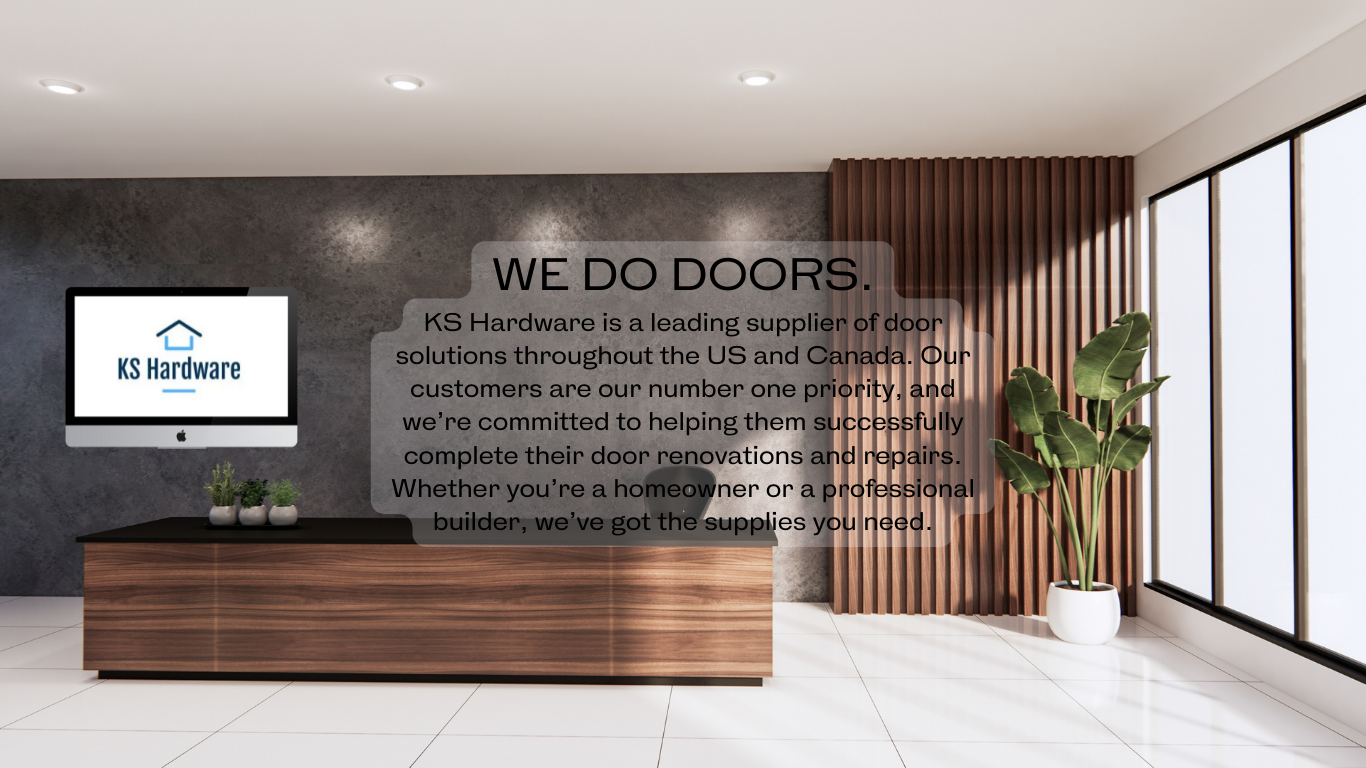 KS Hardware Door Products